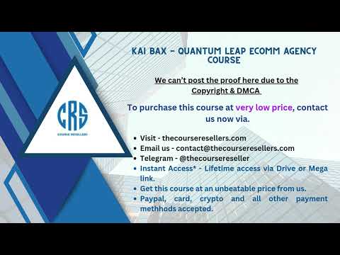 thecourseresellers.com - Kai Bax - Quantum Leap Ecomm Agency Course