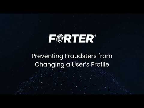 Prevent Fraudsters from Changing a User's Profile with Forter Identity Protection