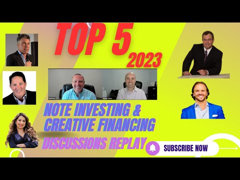 JKP's 2023 Best 5 Discussions on Creative Financing & Note Investing