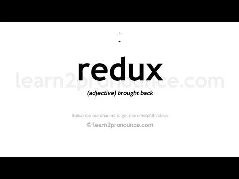 Pronunciation of Redux | Definition of Redux
