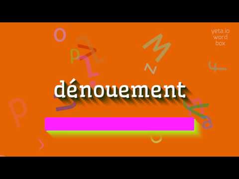 How to say "dénouement"! (High Quality Voices)