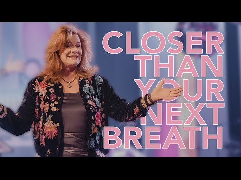 Closer Than Your Next Breath | Lisa Harper | Wave Church