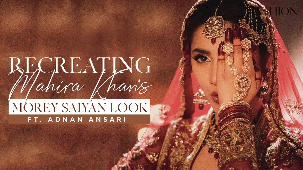 Adnan Ansari Recreates Mahira Khan's Look From Morey Saiyaan | Mashion