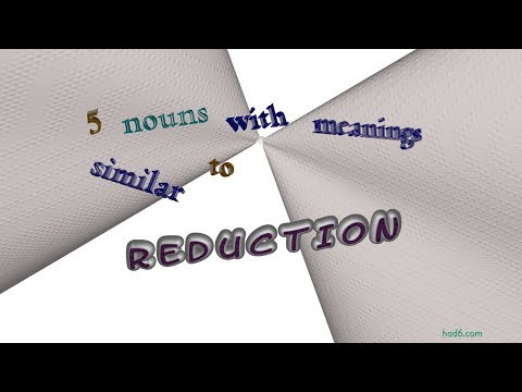 reduction - 7 nouns synonym to reduction (sentence examples)