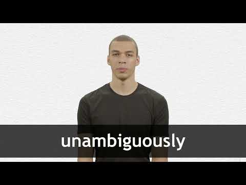 UNAMBIGUOUSLY definition and meaning | Collins English Dictionary