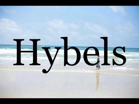 How To Pronounce Hybels🌈🌈🌈🌈🌈🌈Pronunciation Of Hybels
