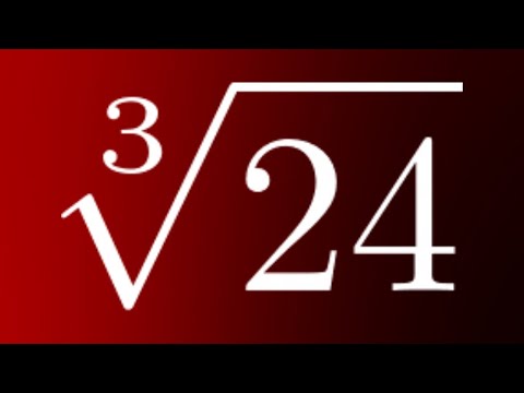 Simplify the Cube Root of 24