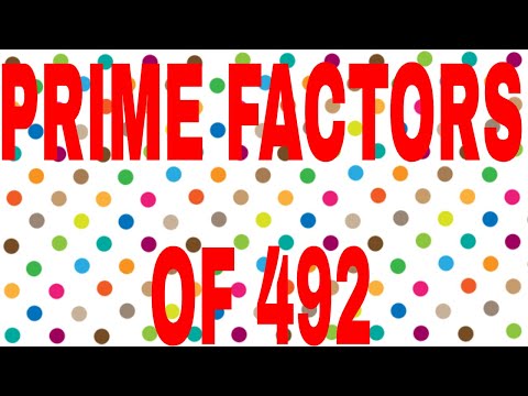 PRIME FACTORS OF 492