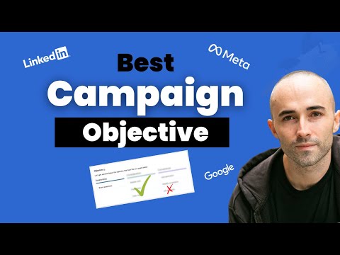 Best Campaign Objectives For Paid Ads EXPLAINED (Facebook Ads, Google Ads, LinkedIn Ads & More)