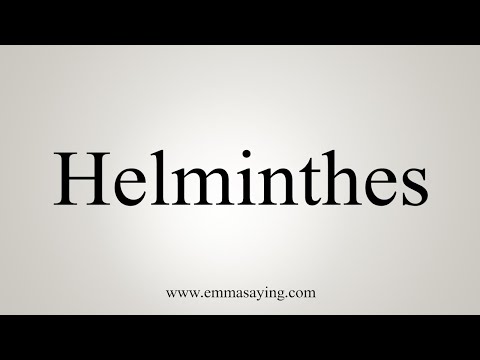 How To Say Helminthes