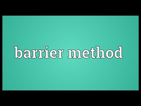Barrier method Meaning