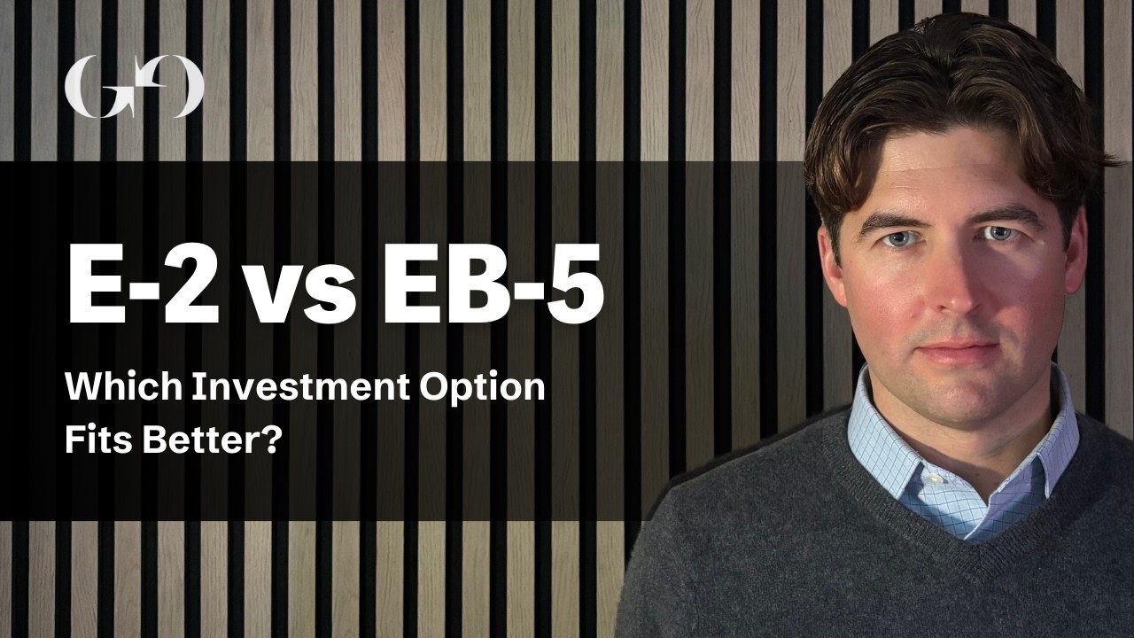 E-2 Visa vs. EB-5 Green Card: 3 Key Differences (Investment, Eligibility, Cost)