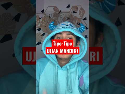 TIPE - TIPE UJIAN MANDIRI #snbt2023 #universitas #kuliah #utbk