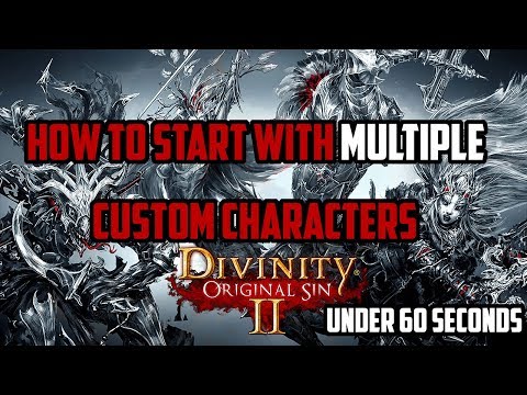 How to Start With Multiple Custom Characters Under 60 Seconds