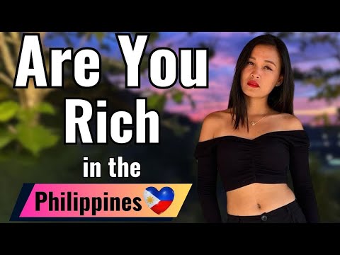 What is Considered 💰Rich💰in the Philippines + Our Budget