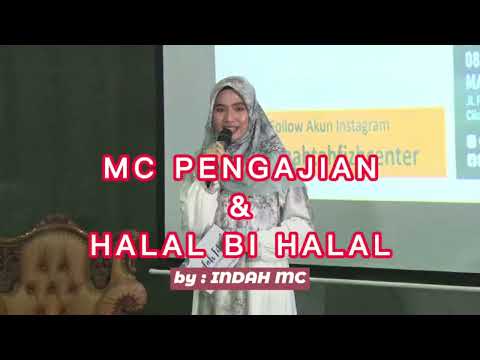MC HALAL BI HALAL/MC PENGAJIAN PENUH KHIDMAT/CONTOH TEXT MC