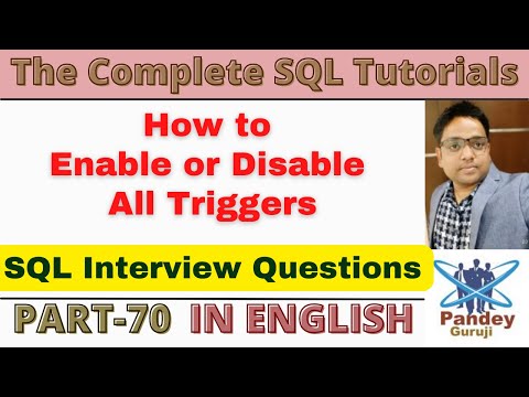 70.How to Enable or Disable All Triggers in SQL Server|SQL Interview Questions| @PandeyGuruji