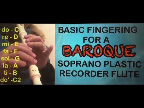RECORDER FINGERINGS (Baroque)soprano recorder