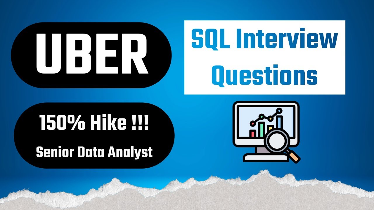 SQL Interview Question | Uber | Senior Data Analyst