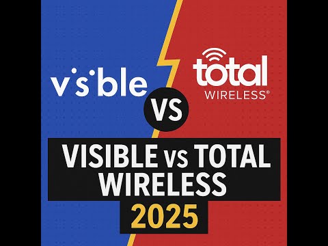 Visible vs Total Wireless – Which Prepaid Carrier Is Best in 2025?