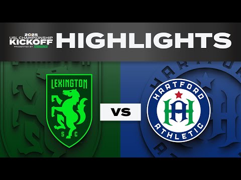 3.8.2025 | Lexington SC vs. Hartford Athletic - Game Highlights