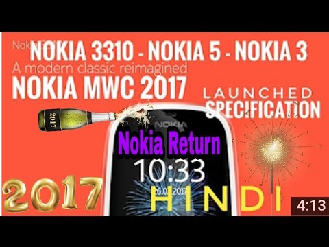 Nokia Return : Nokia 3310, Nokia 3, Nokia 5, Nokia 6 (leaks & Rumors) [Hindi-हिन्दी]