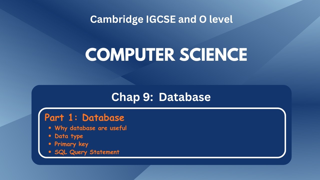 IGCSE Computer Science - Database - C9