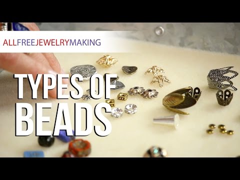 Types of Beads