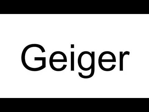 How to Pronounce Geiger
