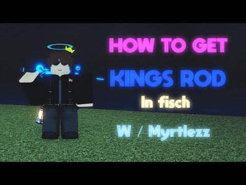 How to get the KING'S ROD in Fisch! + Giveaway info