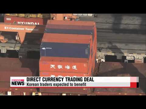 Korea, China to ink direct currency trading deal