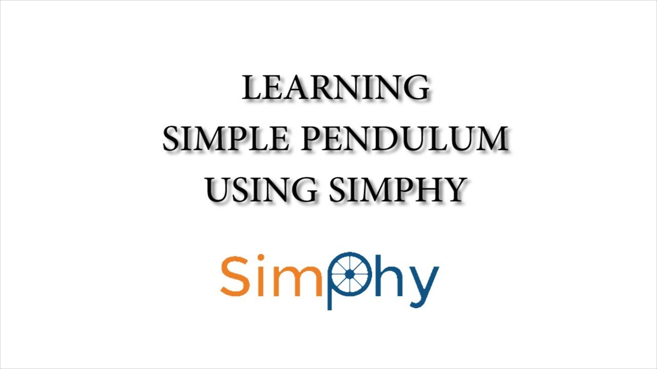 Simple Pendulum Simulation using SimPhy