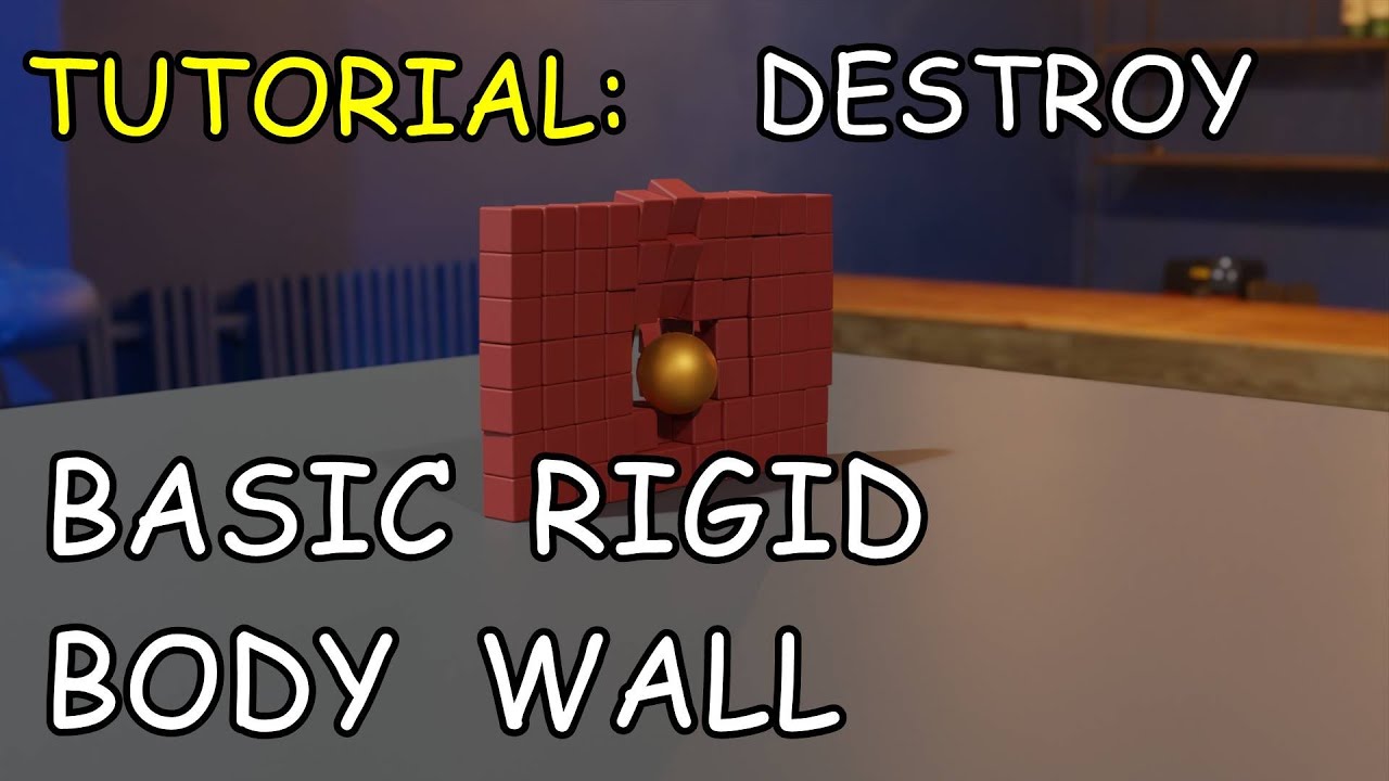 Tutorial: Destroy Basic Rigid Body Wall - Blender