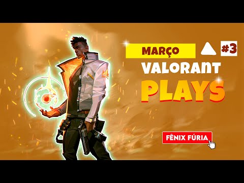 Steam Community :: Video :: PLAYS VALORANT INÍCIO DE MARÇO | Fênix Fúria