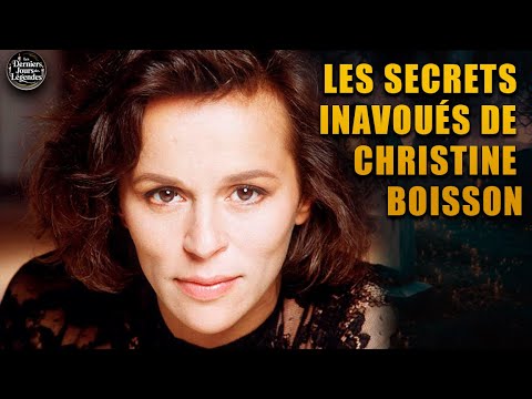 LES SECRETS INAVOUÉS DE CHRISTINE BOISSON UNE VIE DERRIÈRE LE RIDEAU