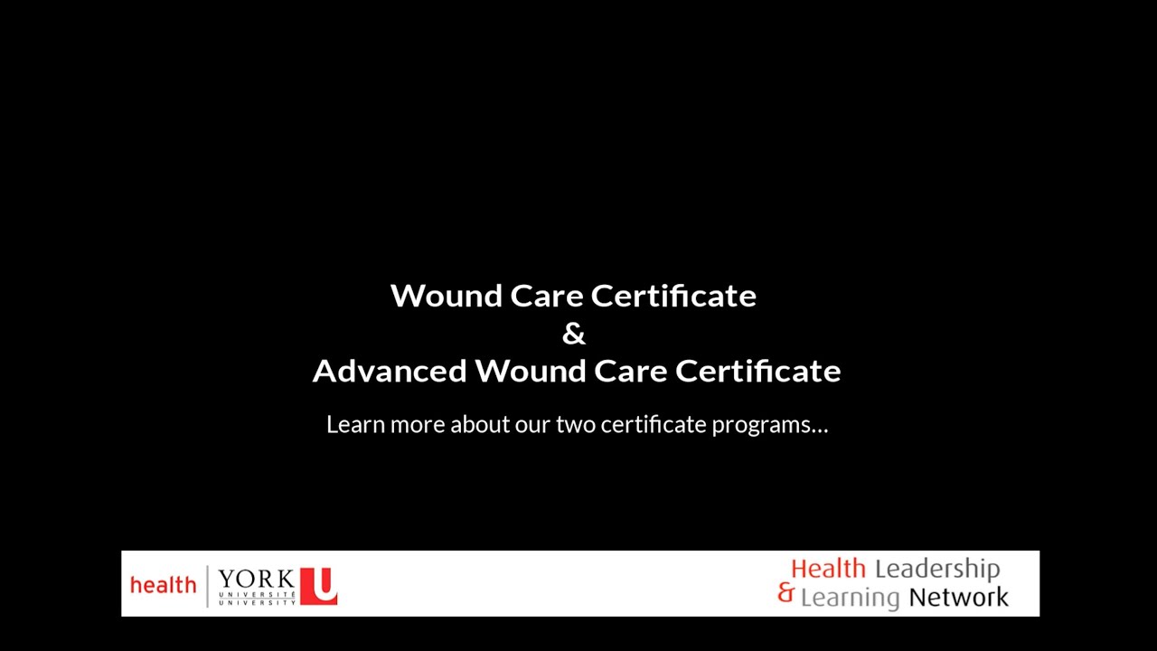 Wound Care Certificate AND Advanced Wound Care Certificate