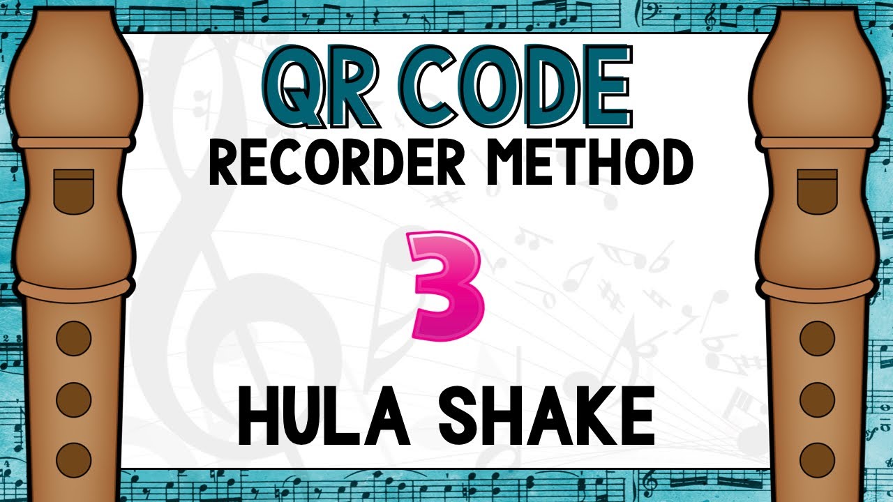 QR Code Recorder Method-  Hula Shake