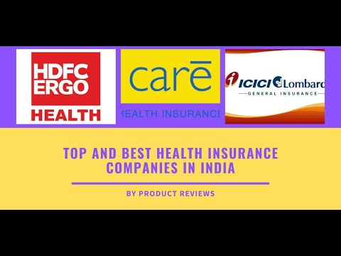 Top and Best health insurance companies in india