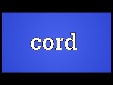 Cord Meaning