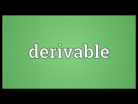 Derivable Meaning