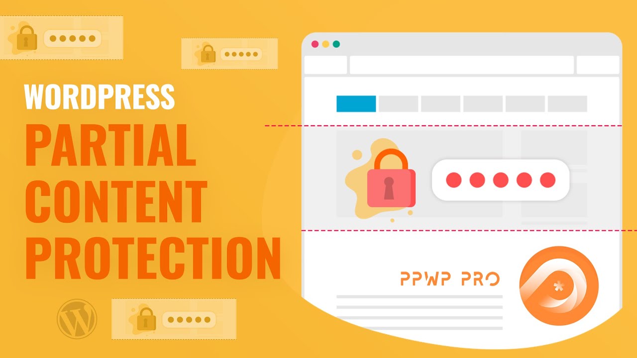 How to Protect Parts of Your WordPress Content