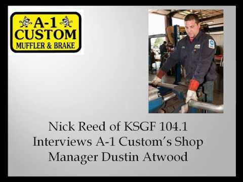 Dustin Atwood of A-1 Custom Muffler & Brake Interview With Nick Reed of 104.1 FM