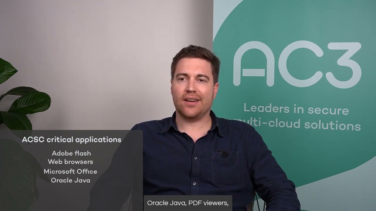 Patch Applications - ACSC's Essential Eight mitigation strategy