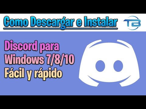COMO DESCARGAR e INSTALAR DISCORD PARA PC en WINDOWS 10, 7, 8.1 (Actualizado a ultima versión 2020).