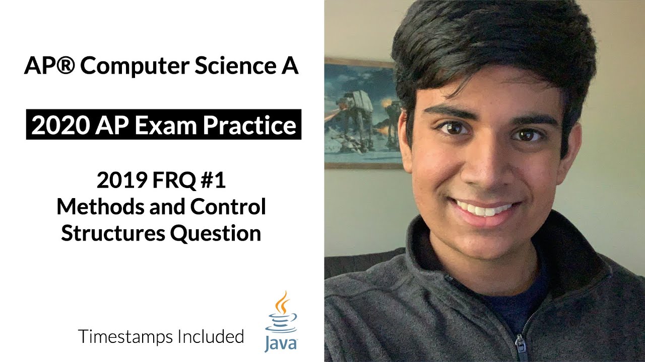 APCS 2020 Exam Practice #1 - FRQ 2019 #1 - Methods+Control Structs Question | AP Computer Science A