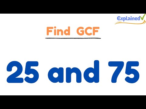How to Find the Greatest Common Factor for 25 and 75