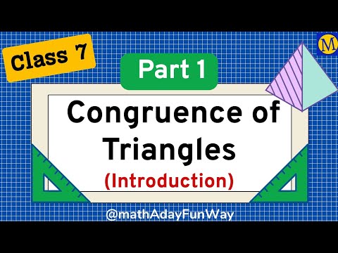 Maths class 7 | Congruence of triangles | Part 1 | Congruent figures | CPCT  #congruenttriangles