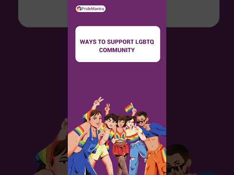 Ways to Support LGBTQ Community | Pridemantra