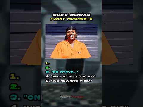 Top 5 Duke Dennis Funny Moments – AmzoMax