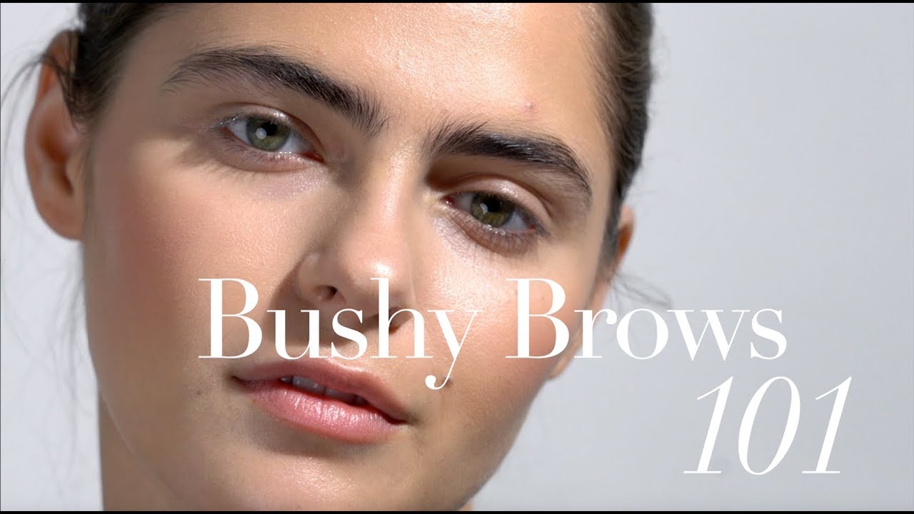 Bushy Brows 101